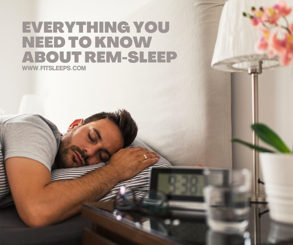 Everything You Need to Know About REM-Sleep